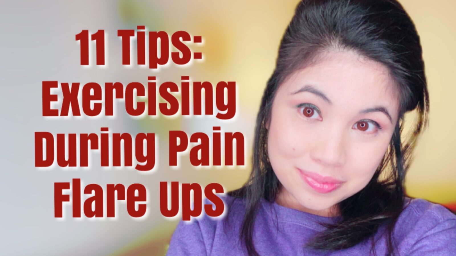 11 Tips: Exercising During a Pain Flare Up – Fashionably ill